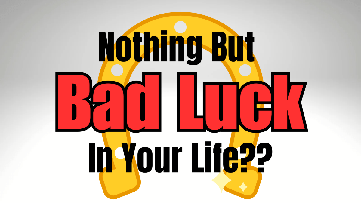 Does Bad Luck Really Haunt Your Life?